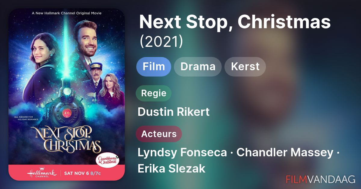 Next Stop, Christmas (film, 2021) - FilmVandaag.nl