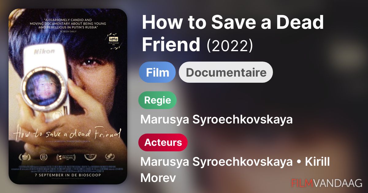 How to Save a Dead Friend (film, 2022) - FilmVandaag.nl
