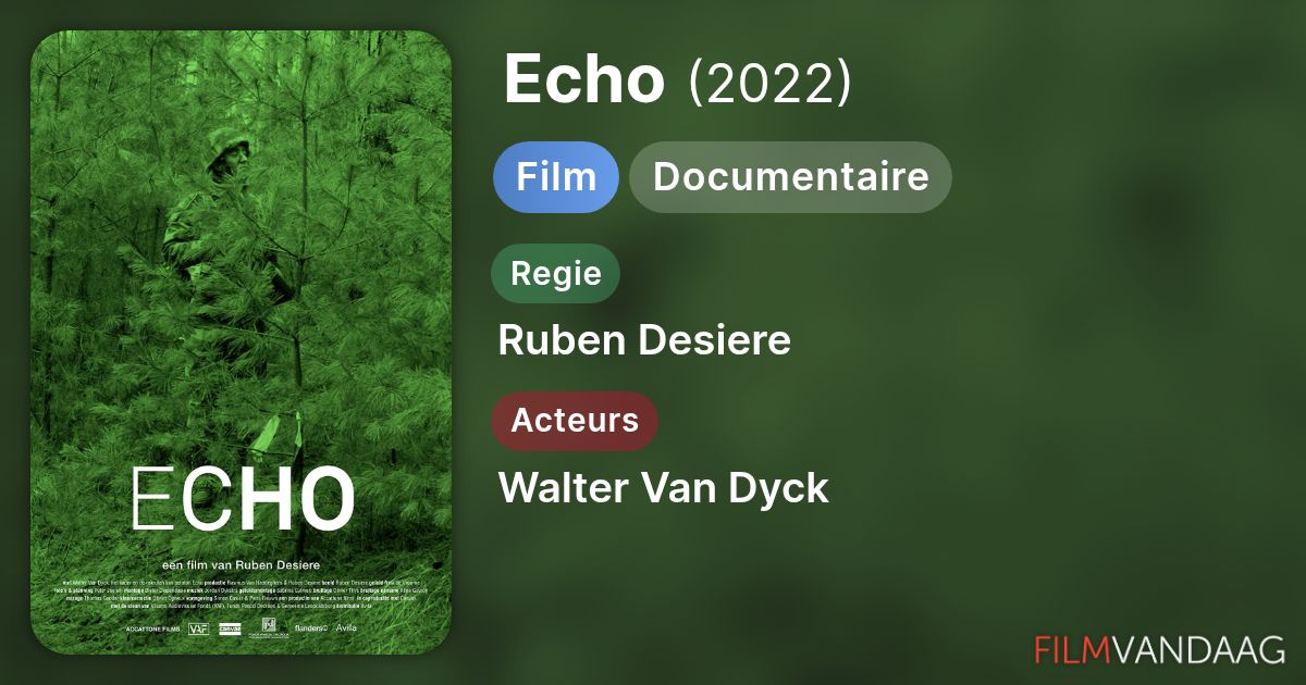 Echo (film, 2022) - FilmVandaag.nl