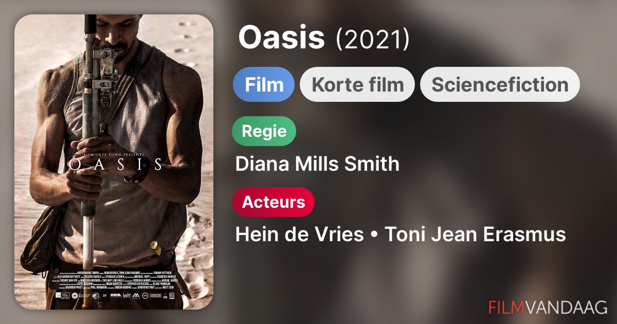 Oasis (film, 2021) - FilmVandaag.nl