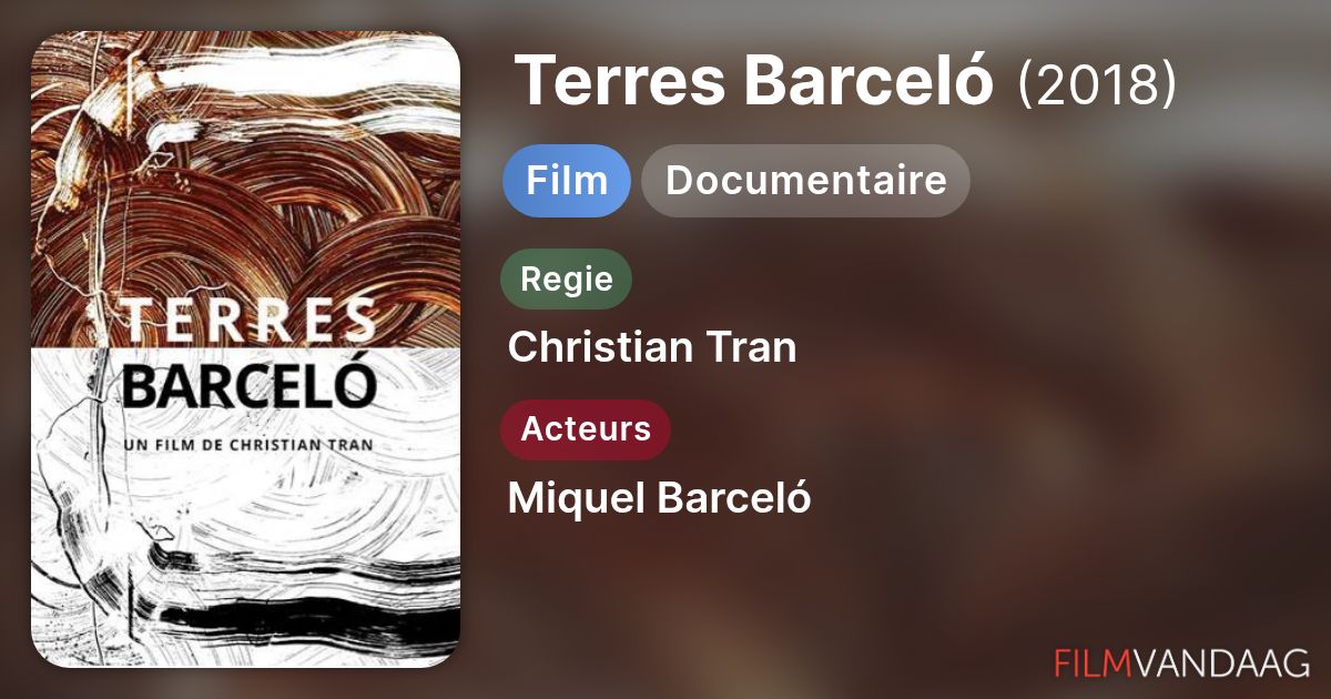 Terres Barceló (film, 2018) - FilmVandaag.nl