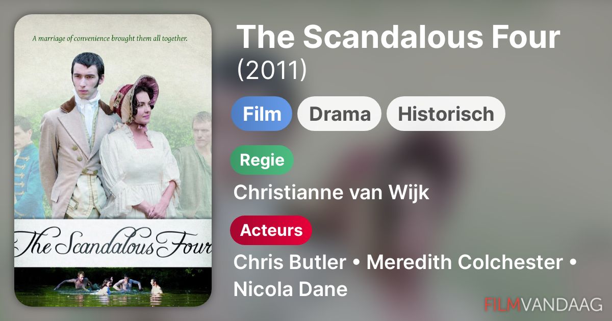 The Scandalous Four (film, 2011) - FilmVandaag.nl