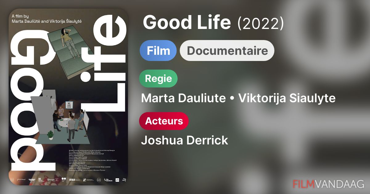 Good Life (film, 2022) - FilmVandaag.nl