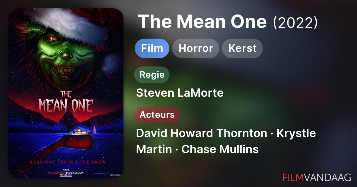 The Mean One (film, 2022) - FilmVandaag.nl