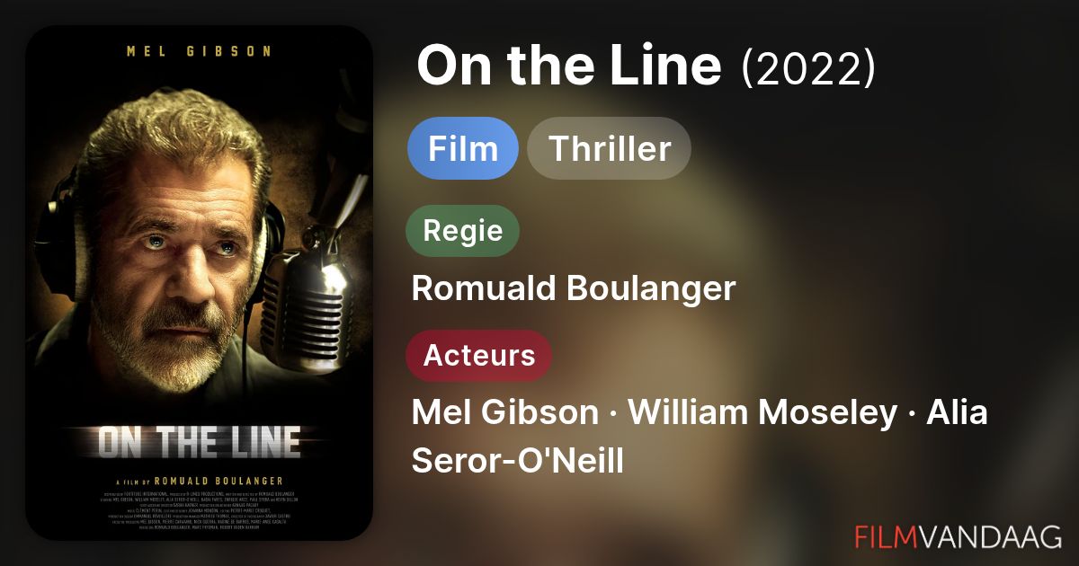 On the Line (film, 2022) - FilmVandaag.nl