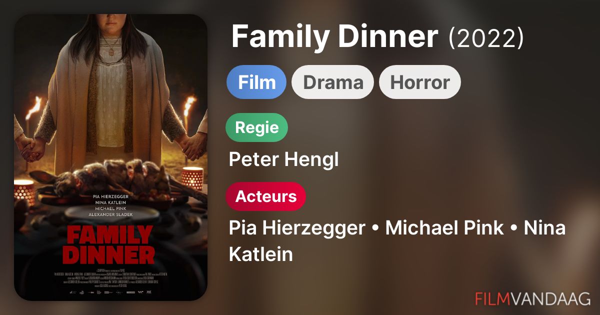 Family Dinner (film, 2022) - FilmVandaag.nl
