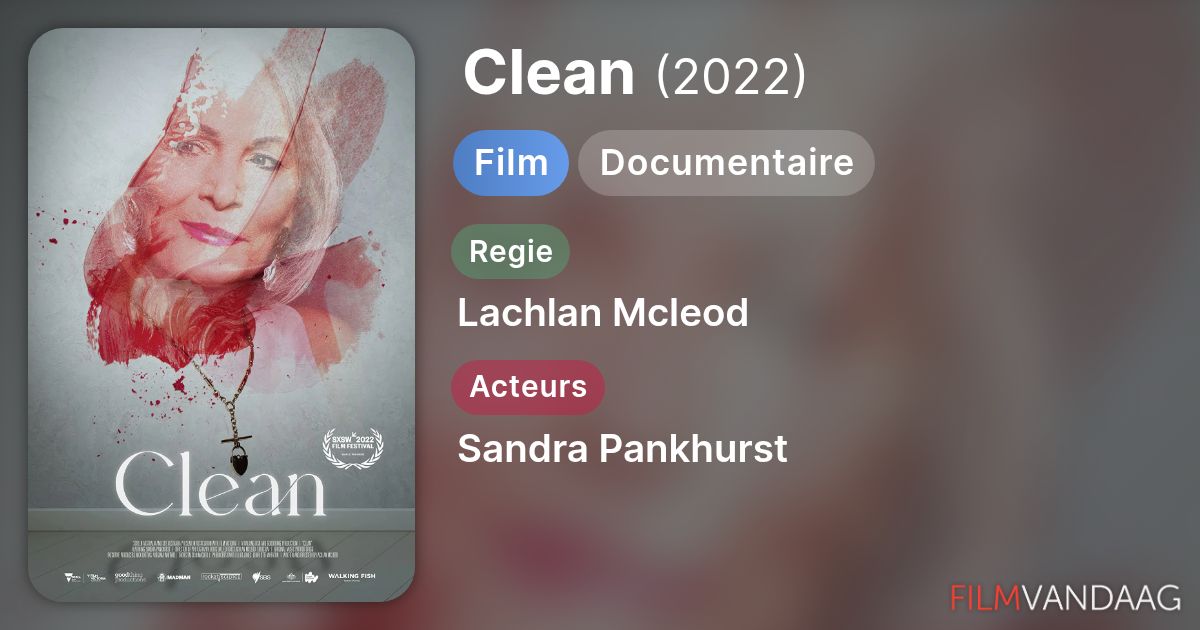 Clean (film, 2022) - FilmVandaag.nl