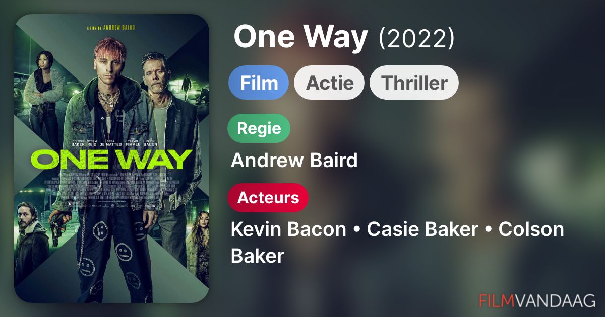 One Way (film, 2021) - FilmVandaag.nl