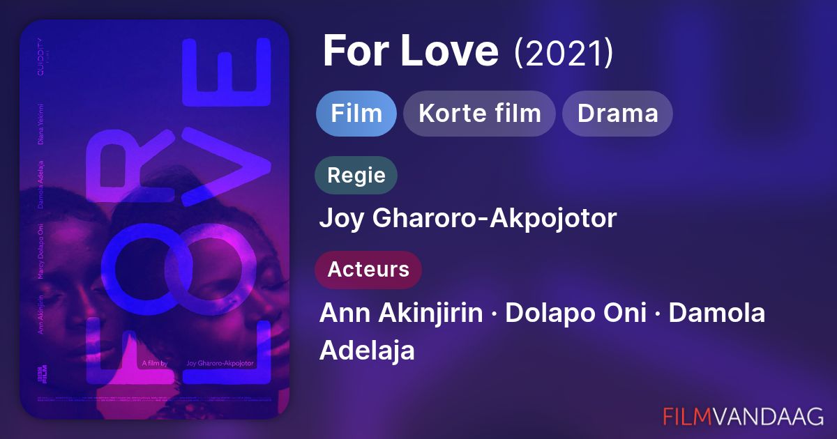 For Love (film, 2021) - FilmVandaag.nl