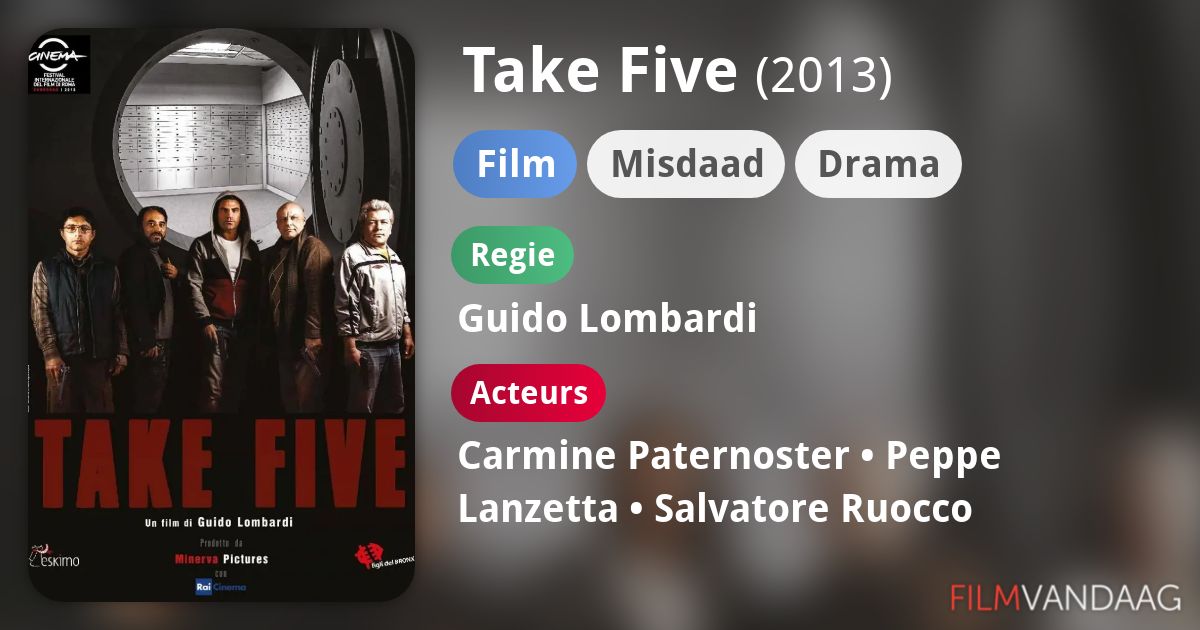 Take Five (film, 2013) - FilmVandaag.nl
