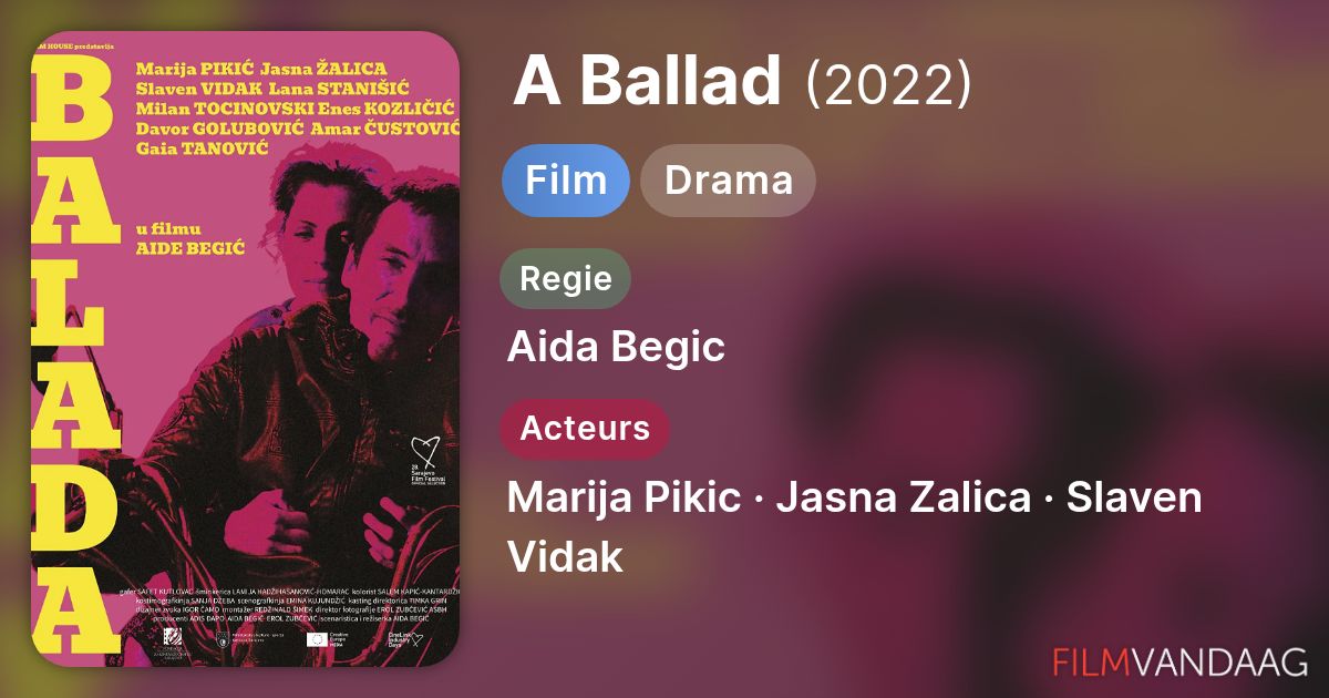 A Ballad (film, 2022) - FilmVandaag.nl