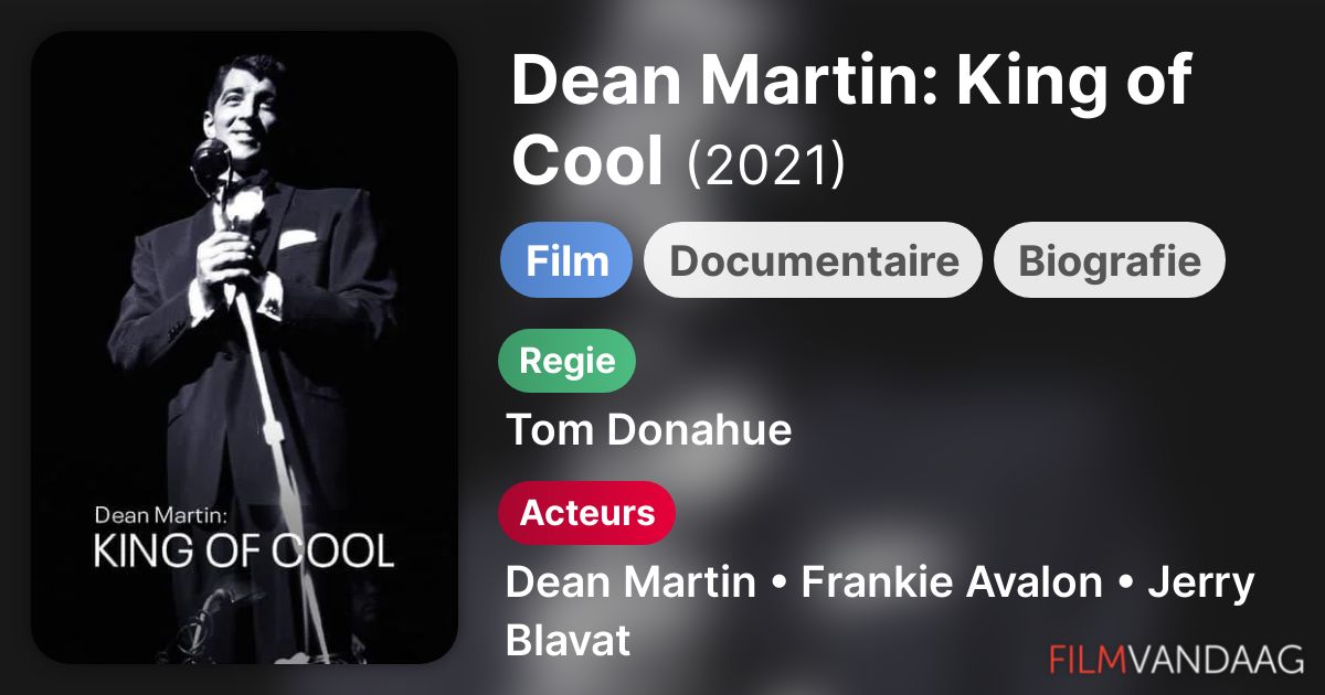 Dean Martin: King of Cool (film, 2021) - FilmVandaag.nl