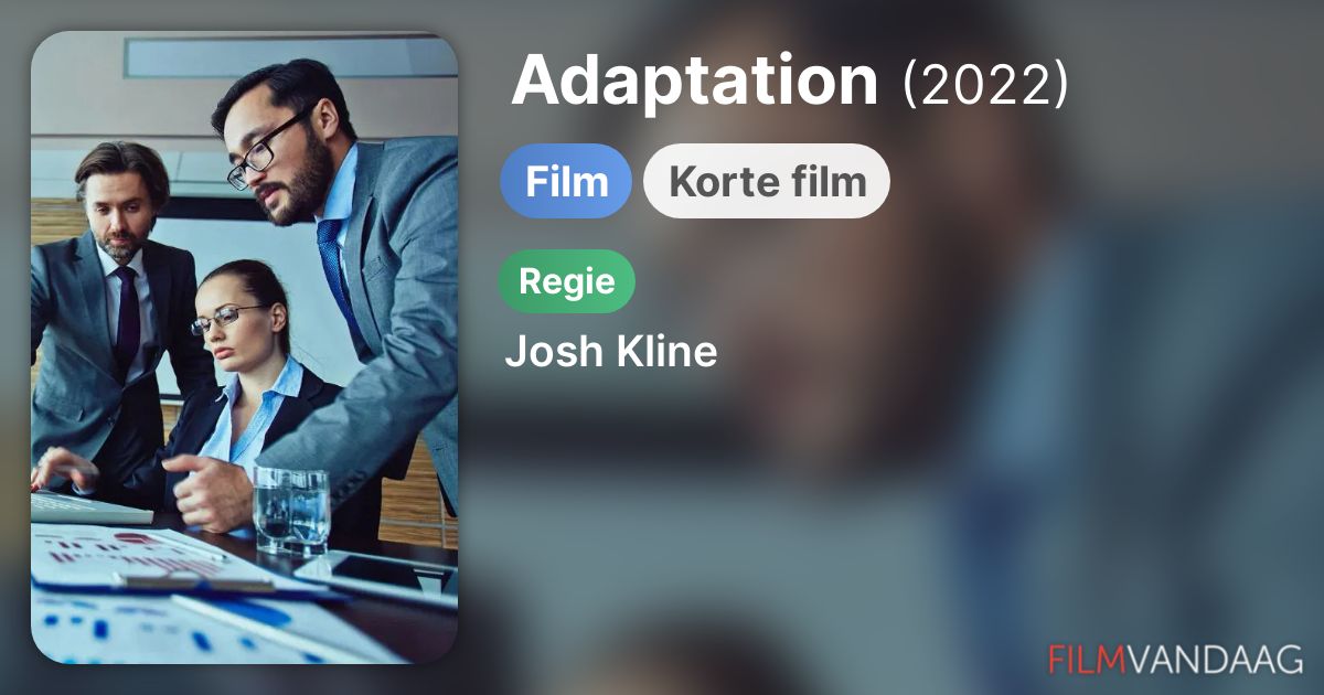 Adaptation (film, 2022) - FilmVandaag.nl