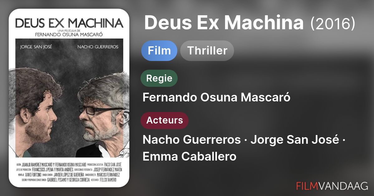 Deus Ex Machina (film, 2016) - FilmVandaag.nl