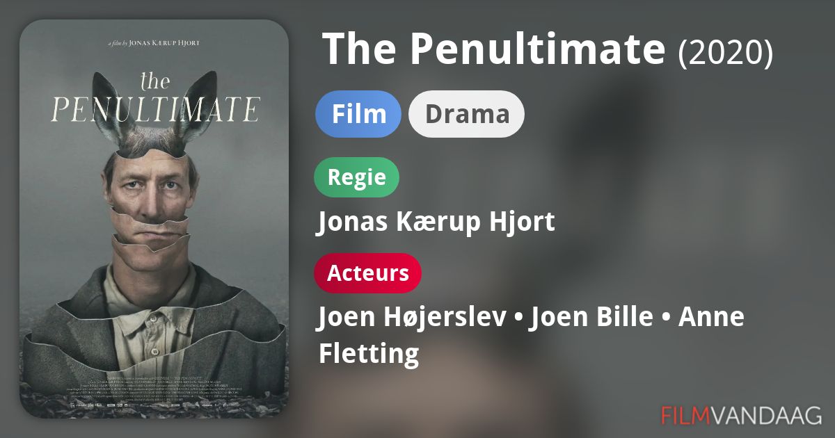 The Penultimate (film, 2020) - FilmVandaag.nl