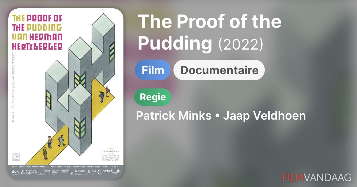 The Proof of the Pudding (film, 2020) - FilmVandaag.nl