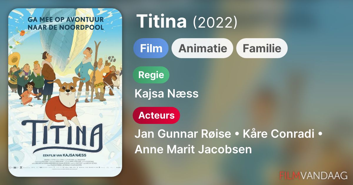 Titina (film, 2022) - FilmVandaag.nl