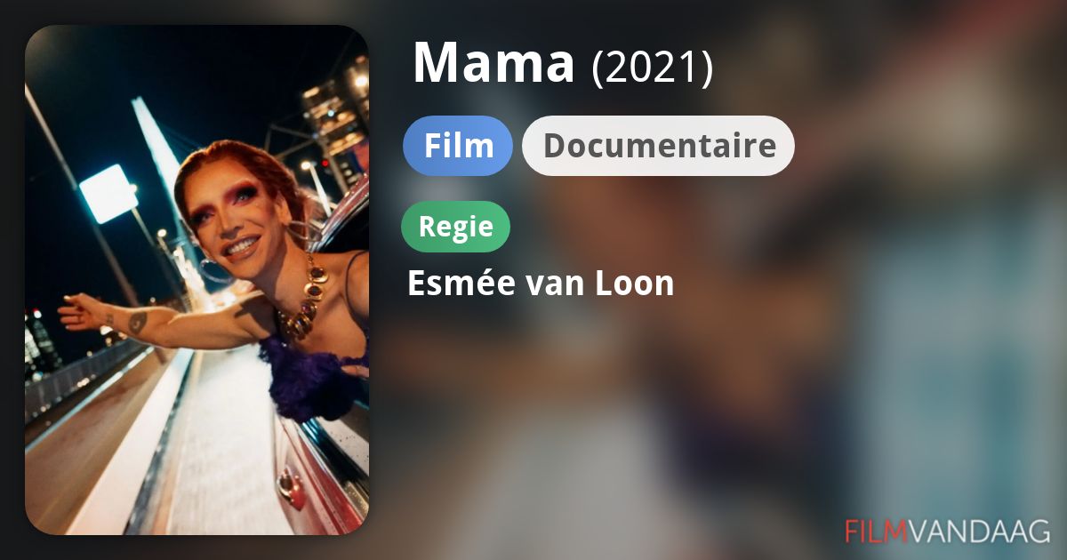 Mama (film, 2021) - FilmVandaag.nl