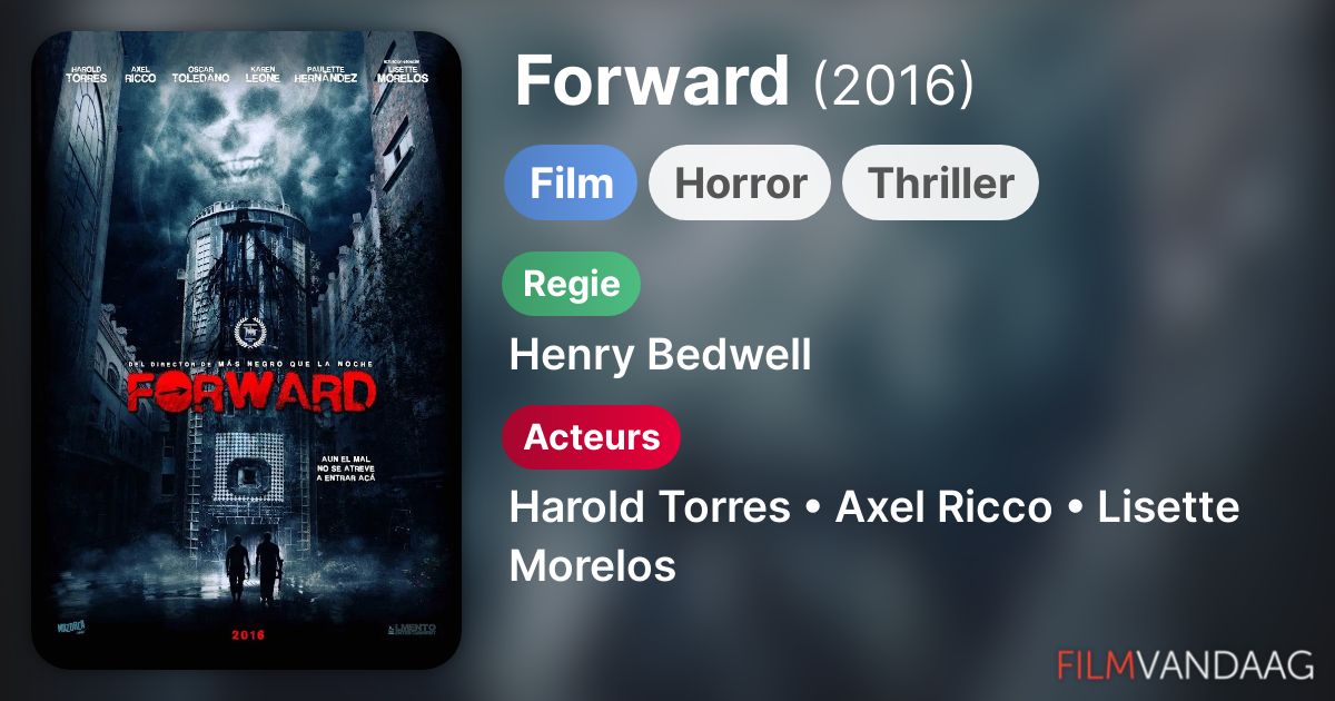 Forward (film, 2016) - FilmVandaag.nl
