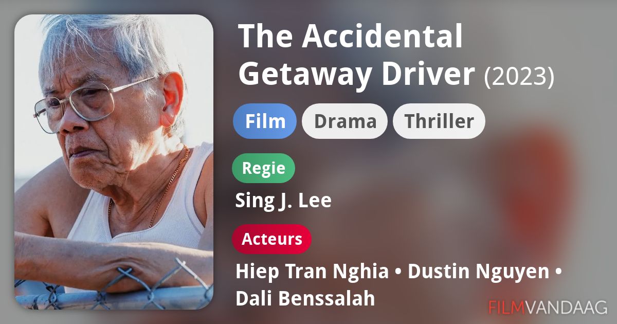 The Accidental Getaway Driver (film, 2023) kopen op dvd of blu-ray ...