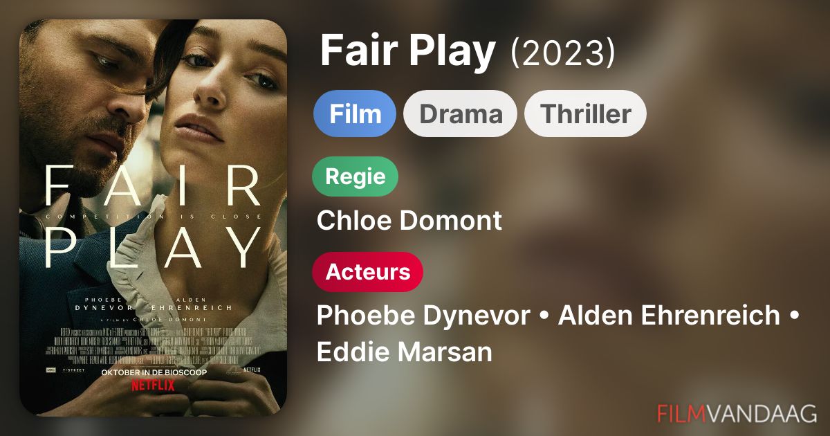 Fair Play (film, 2023) - FilmVandaag.nl