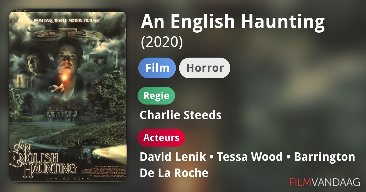 An English Haunting (film, 2020) - FilmVandaag.nl