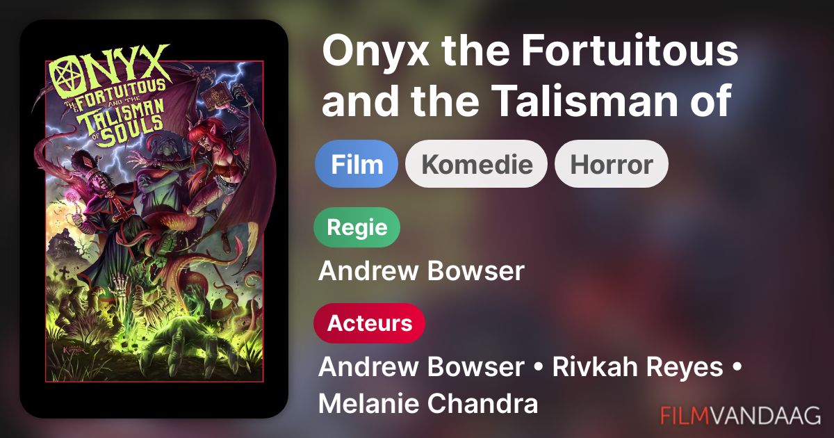 Onyx the Fortuitous and the Talisman of Souls (film, 2023) - FilmVandaag.nl