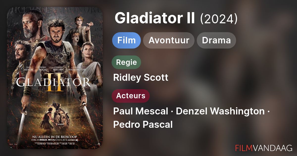Gladiator II (film, 2024) - FilmVandaag.nl