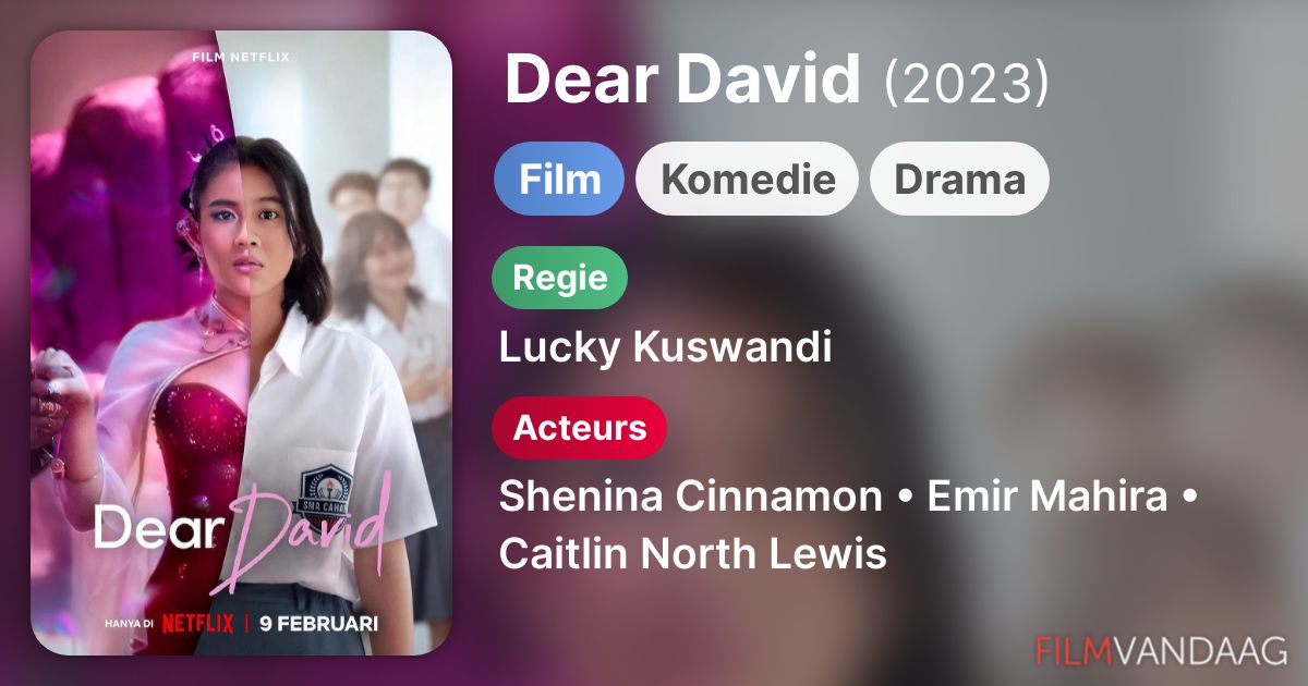 Dear David (film, 2023) - FilmVandaag.nl