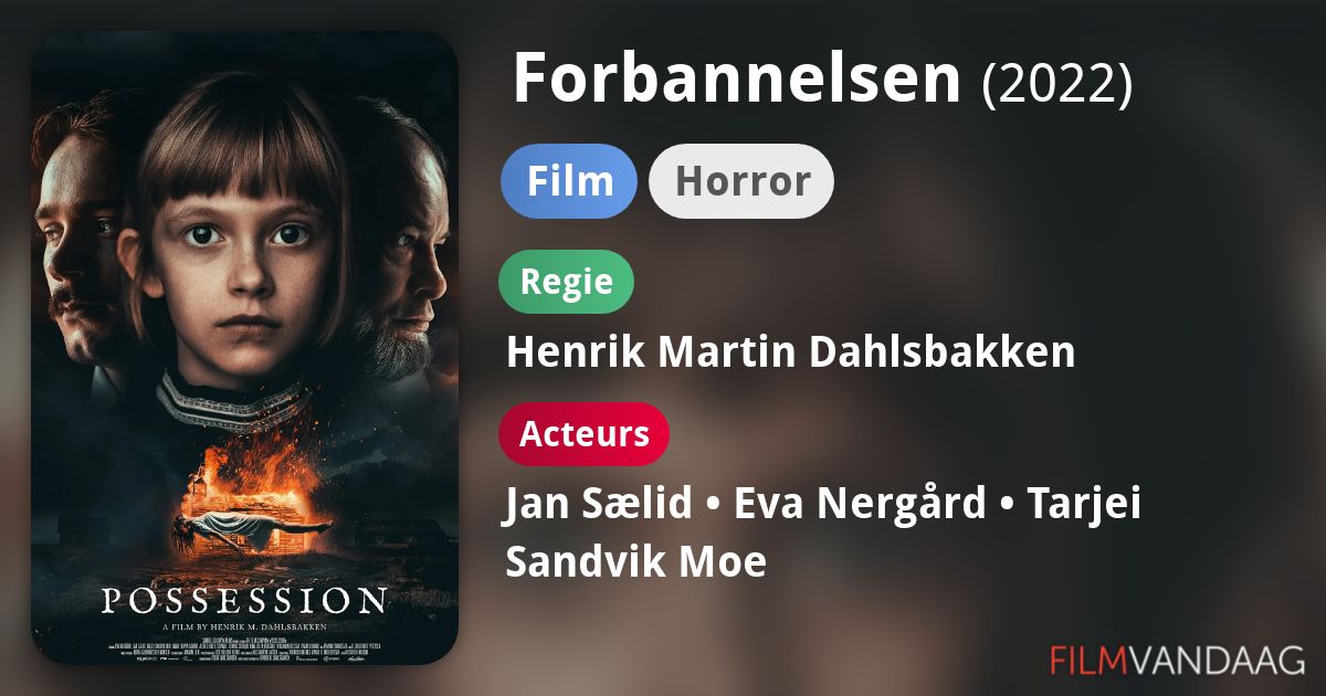 Forbannelsen (film, 2022) - FilmVandaag.nl