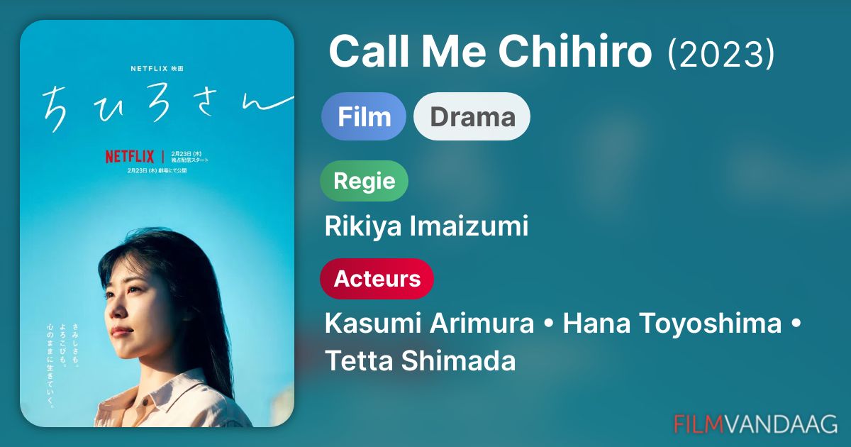 Call Me Chihiro (film, 2023) - FilmVandaag.nl