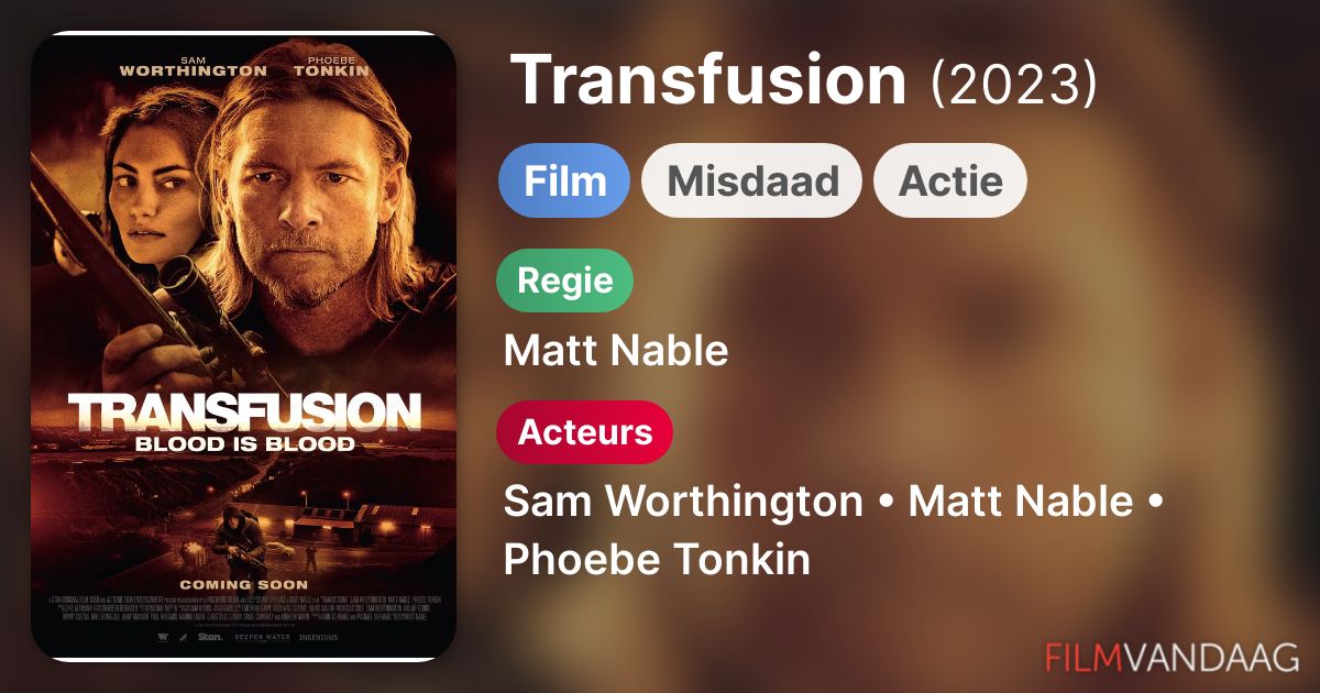 Transfusion (film, 2023) - FilmVandaag.nl