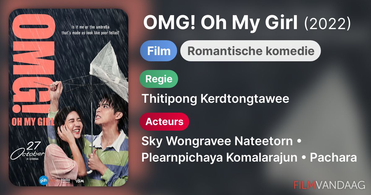 OMG! Oh My Girl (film, 2022) - FilmVandaag.nl
