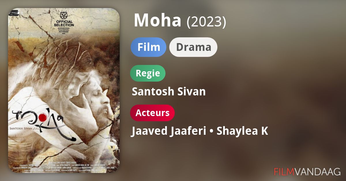 Moha (film, 2023) - FilmVandaag.nl
