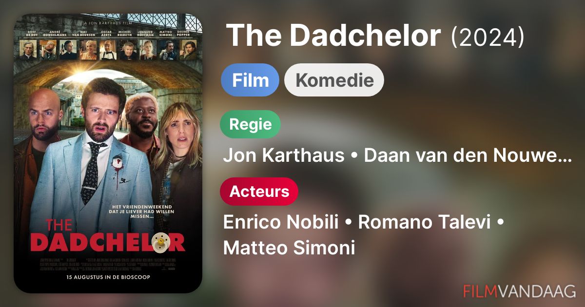 The Dadchelor (film, 2024) - FilmVandaag.nl