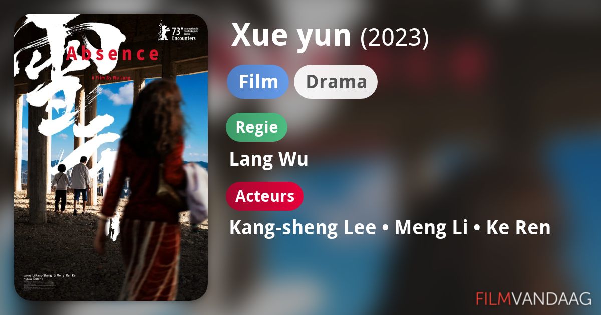 Xue yun (film, 2023) - FilmVandaag.nl