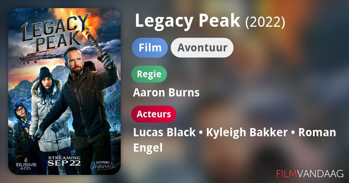 Legacy Peak (film, 2022) - FilmVandaag.nl