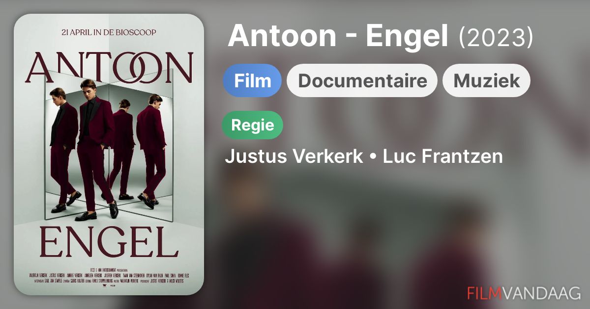 Antoon - Engel (film, 2023) - FilmVandaag.nl