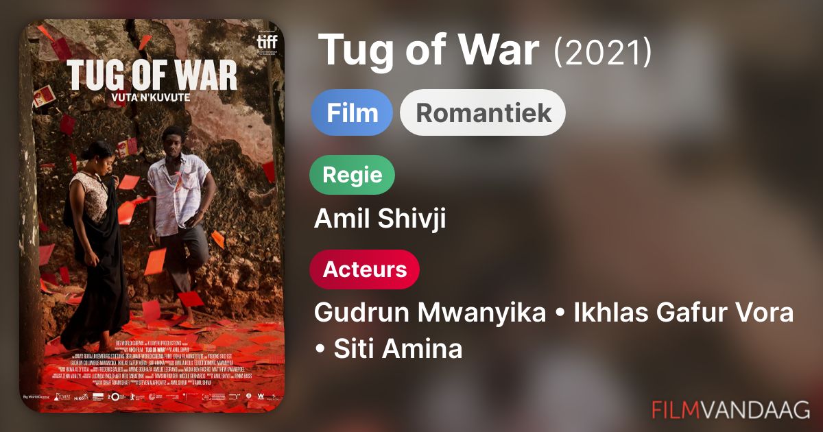 Tug of War (film, 2021) - FilmVandaag.nl