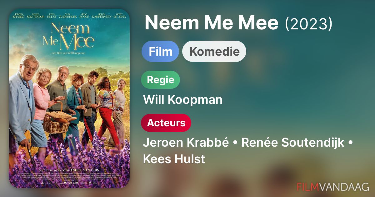 Neem Me Mee (film, 2023) - FilmVandaag.nl