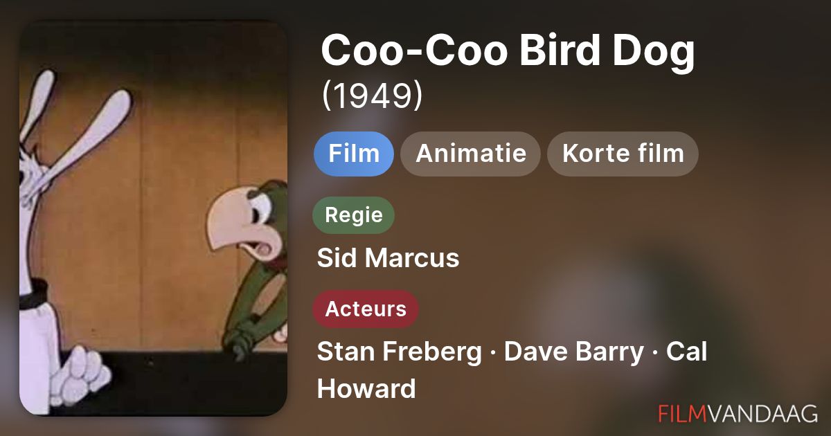 Coo-Coo Bird Dog (film, 1949) - FilmVandaag.nl