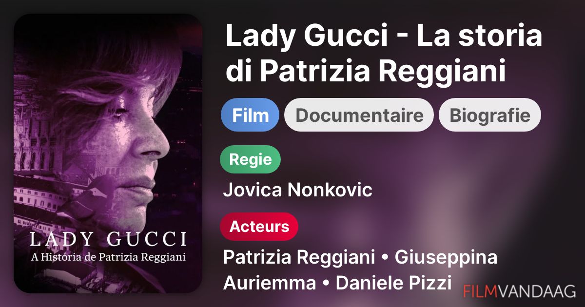 Lady Gucci - La storia di Patrizia Reggiani (film, 2020) Nu Online ...