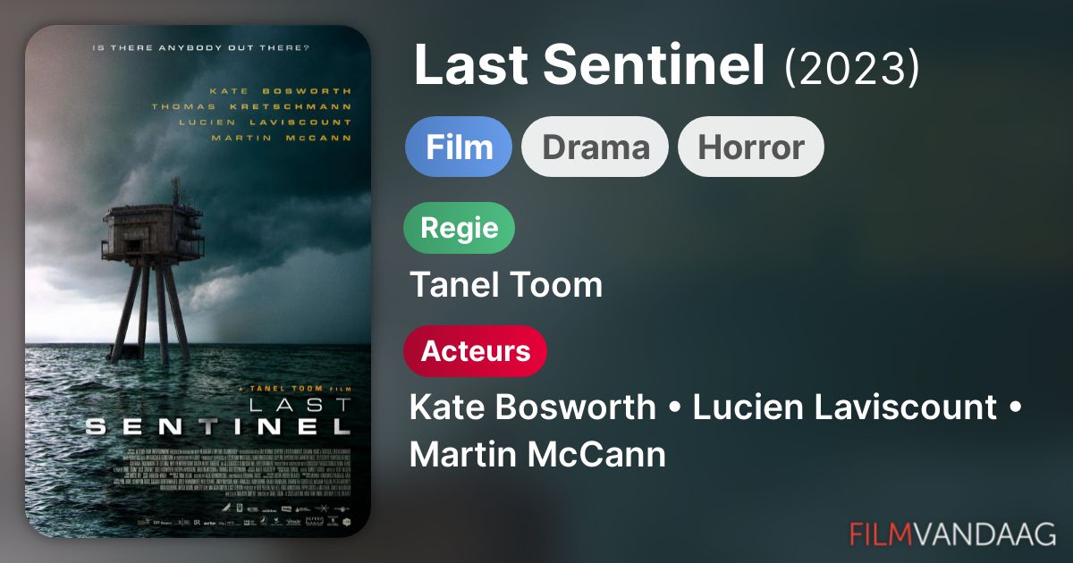 Last Sentinel (film, 2023) - FilmVandaag.nl
