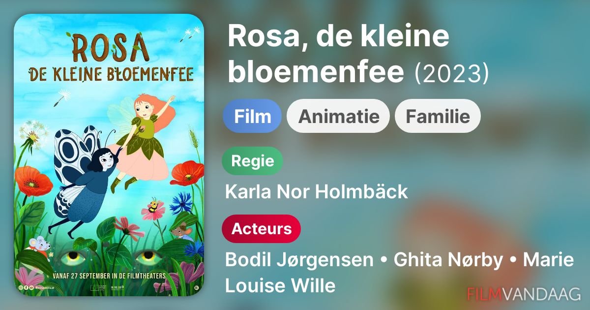Rosa, de kleine bloemenfee in de Bioscoop (Alle Bioscooptijden ...