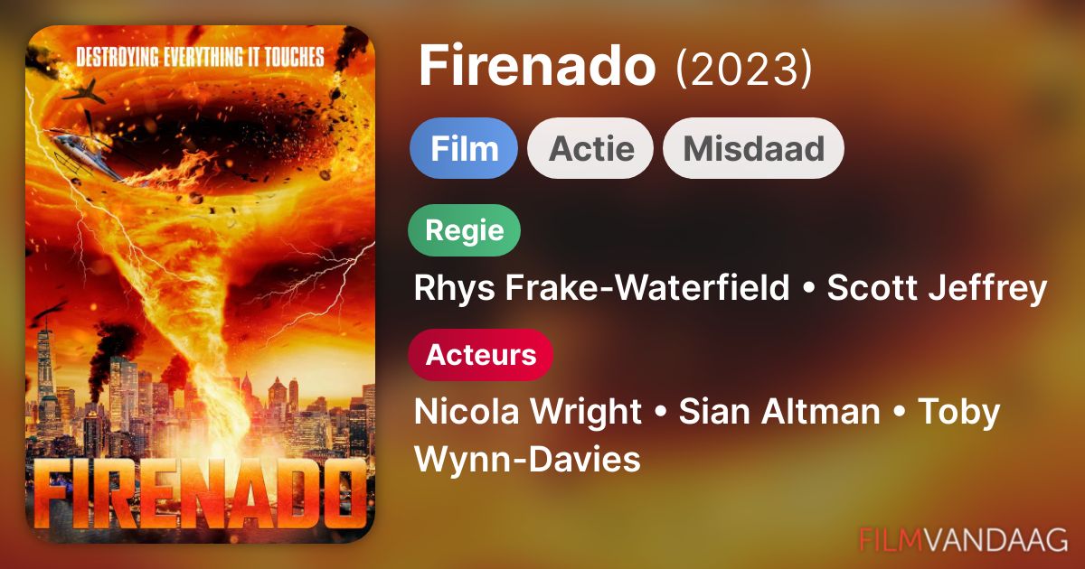 Firenado (film, 2023) - FilmVandaag.nl