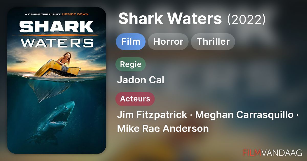 Shark Waters (film, 2022) - FilmVandaag.nl