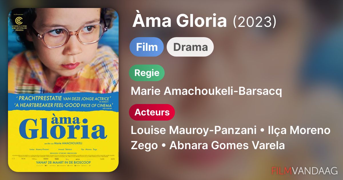 Àma Gloria (film, 2023) - FilmVandaag.nl