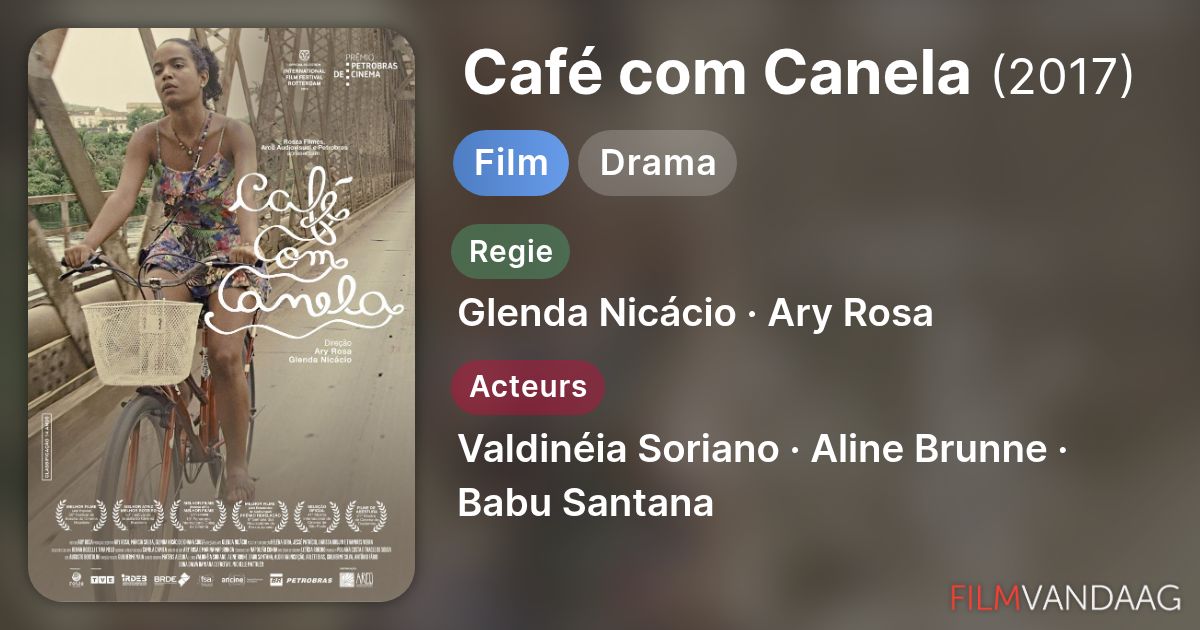 Café com Canela (film, 2017) - FilmVandaag.nl