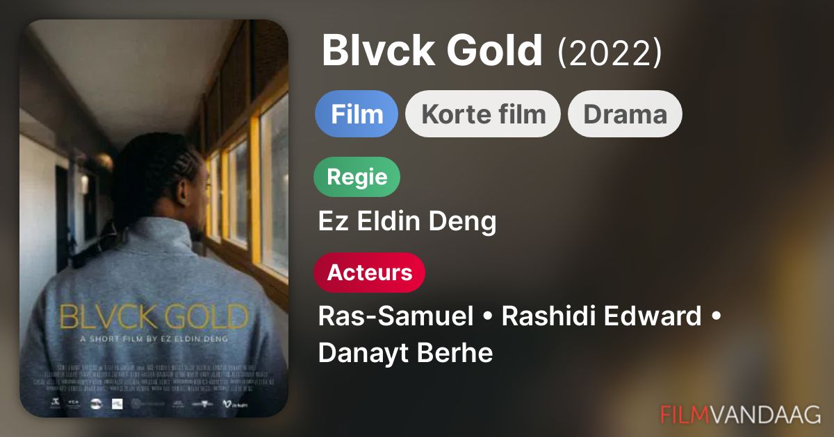 Blvck Gold (film, 2022) - FilmVandaag.nl