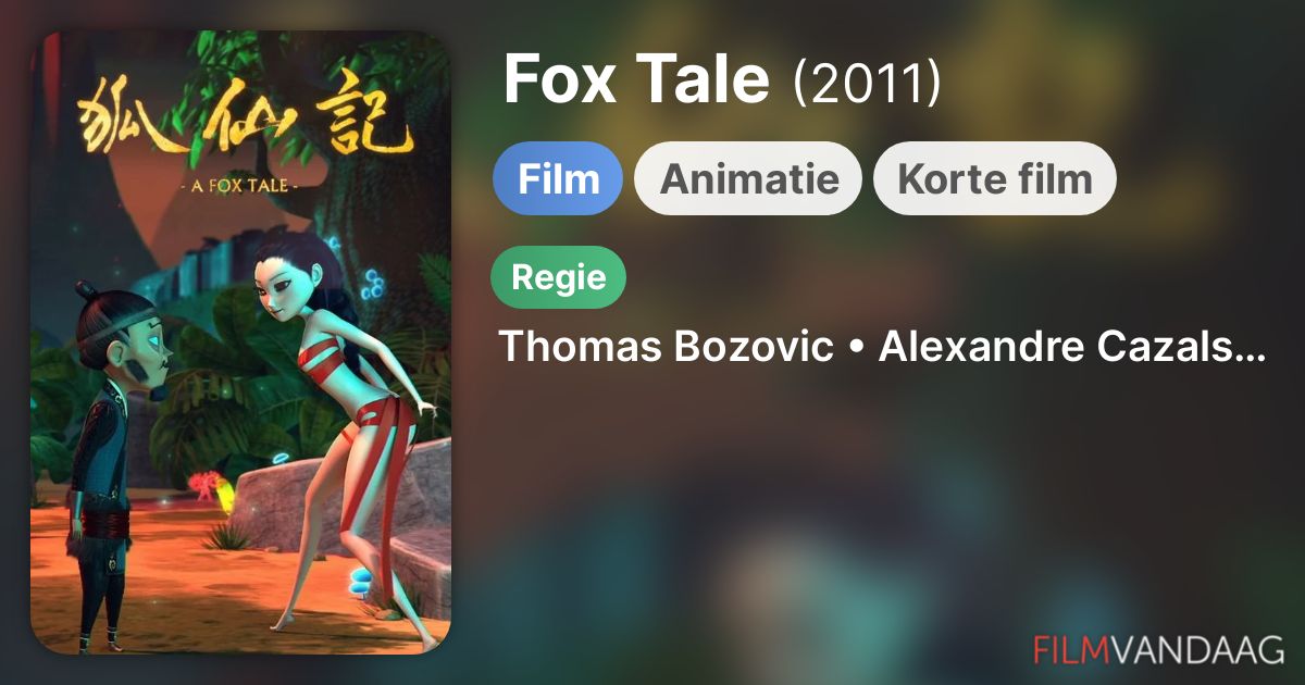 Fox Tale (film, 2011) - FilmVandaag.nl